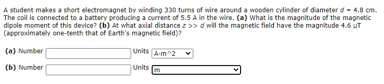 SOLVED:student makes short ectromagnet by winding 330 turns of wire ...