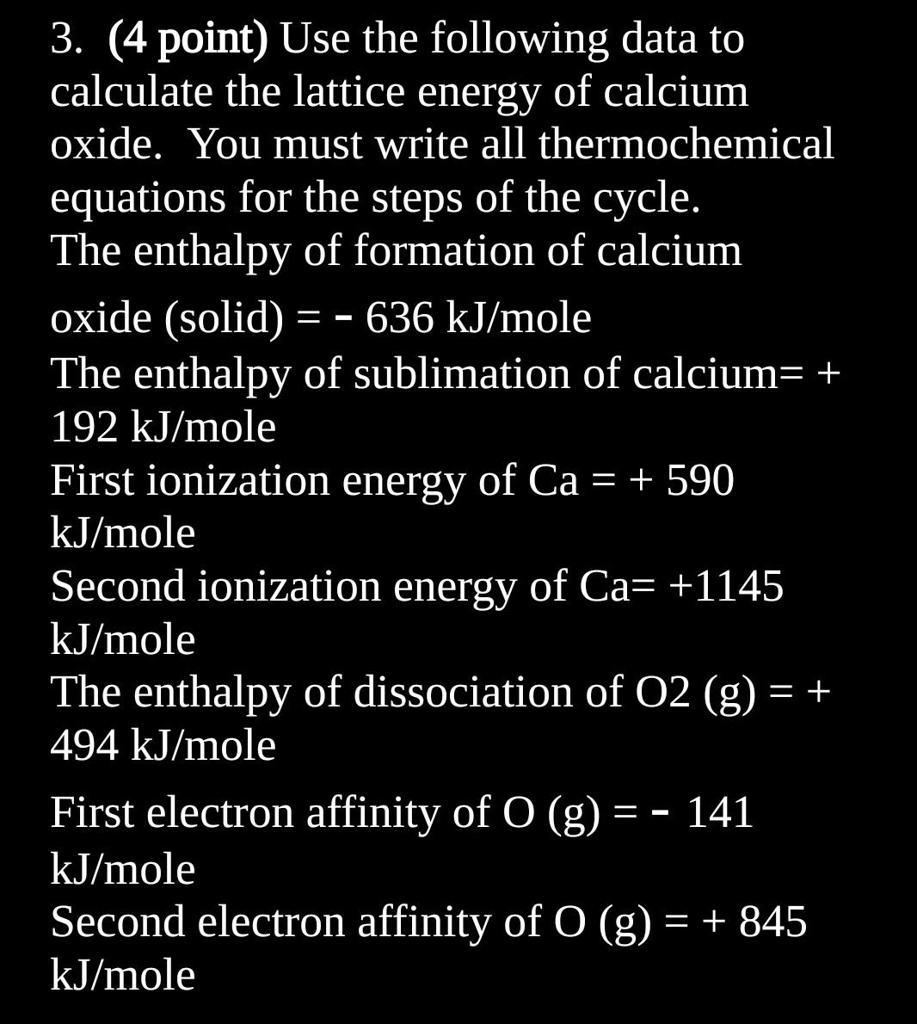 3 4 point use the following data to calculate the lattice energy of ...