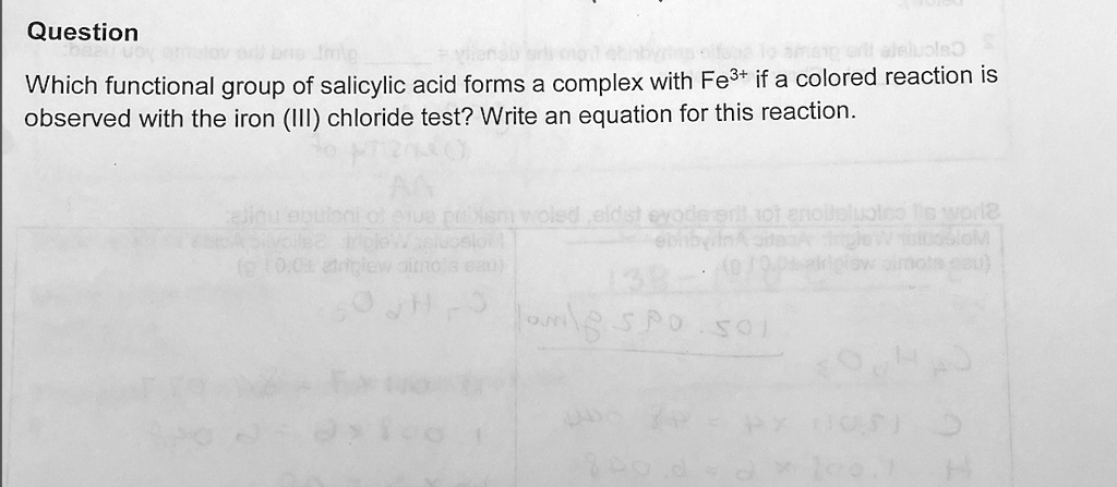 question i which functional group of salicylic acid forms a complex ...