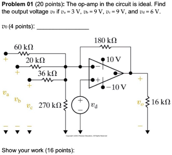 Problem 01 (20 points): The op-amp in the circuit is ideal. Find the output voltage vo if va ...