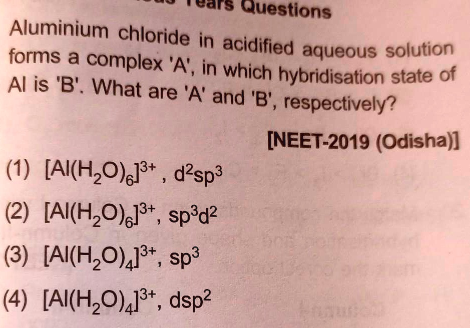 Questions Aluminium chloride in acidified aqueous solution forms a ...