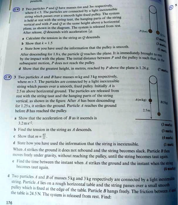 SOLVED: Two particles P and Q have masses km and 3kg respectively, where k