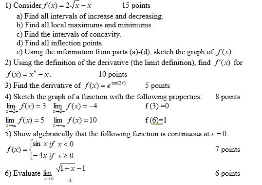 SOLVED: 1) Consider f ()= 2V1-x 15 points a) Find all intervals of increase and decreasing 6 ...