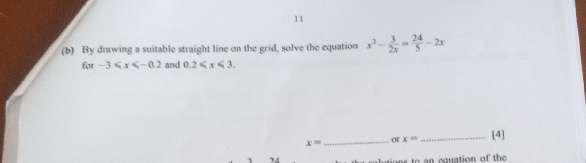 11 (b) By drawing a suitable straight line on the grid, solve the ...