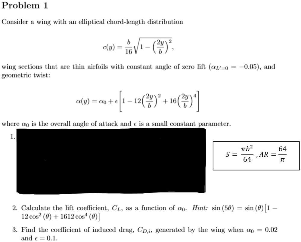 SOLVED: Consider a wing with an elliptical chord-length distribution ... SOLVED: Consider a wing with an elliptical chord-length distribution ...