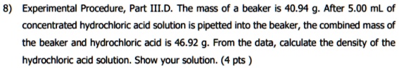 experimental procedure part iiid the mass of beaker is 4094 g after 500 ...