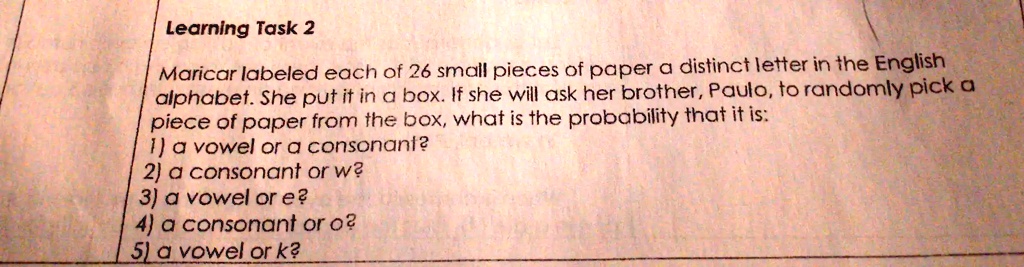 SOLVED: Learning Task 2 Maricar labeled each of 26 small pieces of ...