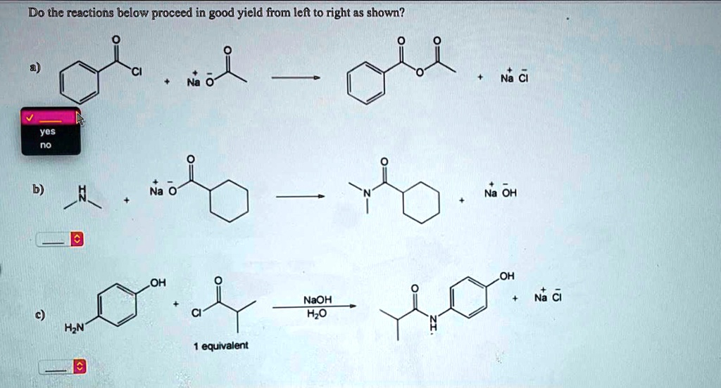 do the reactions below proceed in good yield from left to right as ...