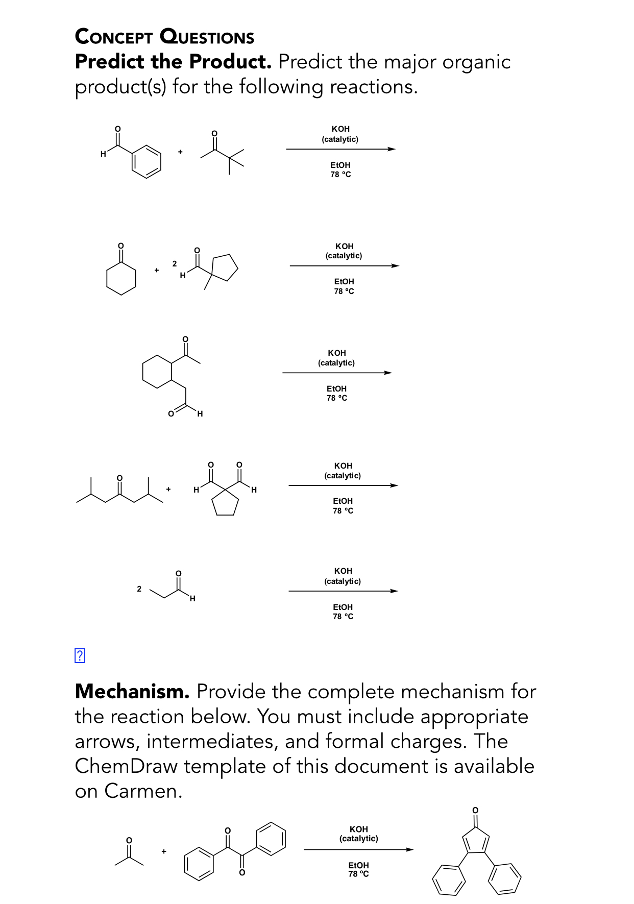 SOLVED: Concept Questions Predict the Product. Predict the major organic product(s) for the ...