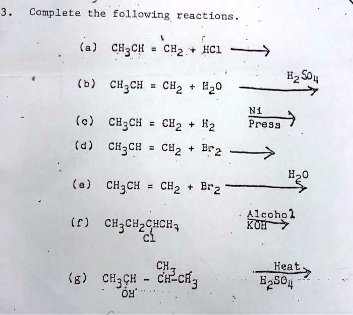 SOLVED: 3. Complete the following reactions: (a) CH3CH2CH2OH + H2SO4 ...
