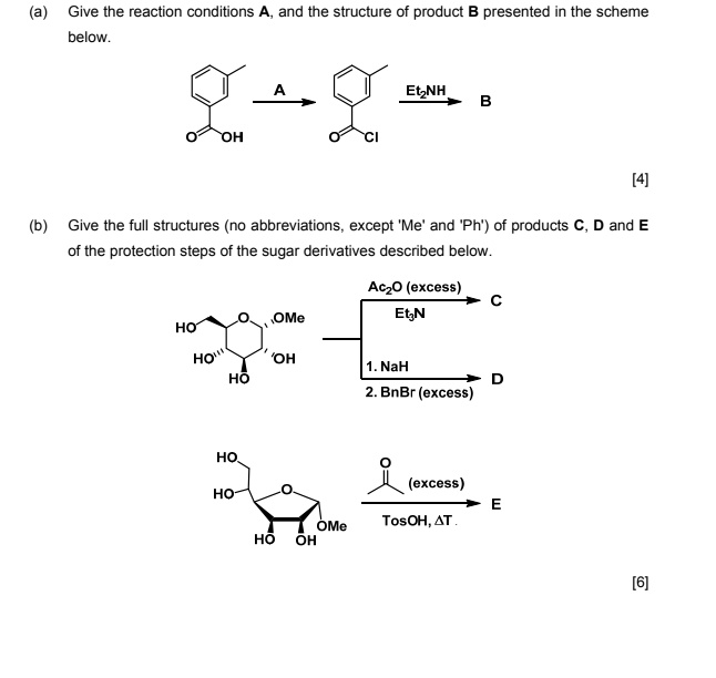 SOLVED: (a) Give the reaction conditions A, and the structure of ...