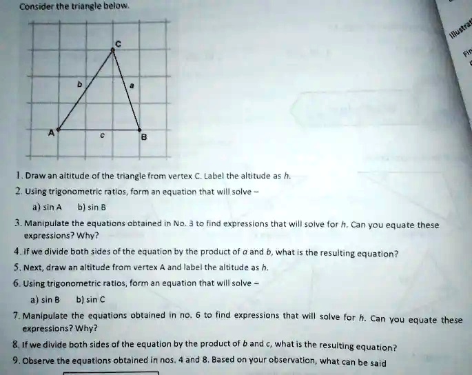 SOLVED: Consider the triangle below. Draw an altitude of the triangle from vertex C. Label the ...