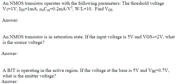 SOLVED: An NMOS transistor operates with the following parameters: The ...