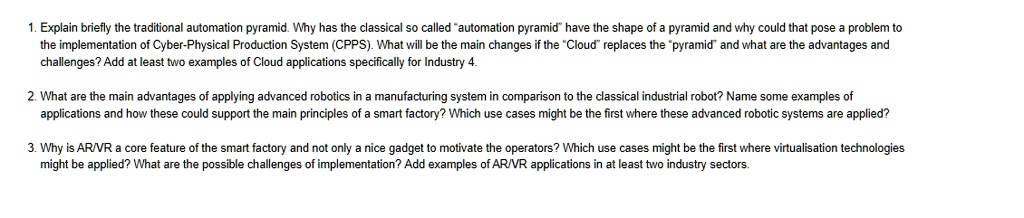 Solved The Implementation Of Cyber Physical Production System Cpps What Will Be The Main