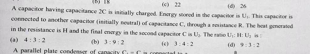 SOLVED: A capacitor having capacitance 2C is initially charged. Energy ...