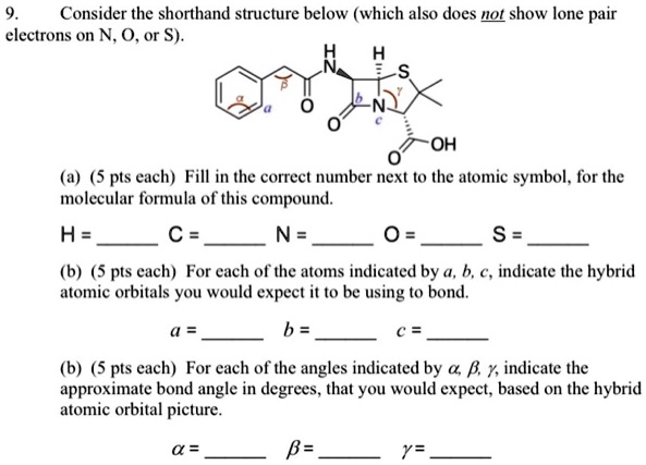SOLVED: Consider the shorthand structure below (which also does not ...