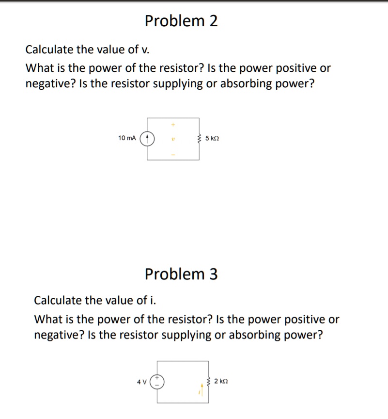 SOLVED: Problem 2 Calculate the value of v: What is the power of the ...