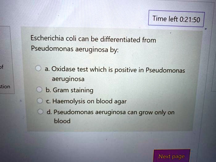 SOLVED: Time left 0.21.50 Escherichia coli can be differentiated from ...