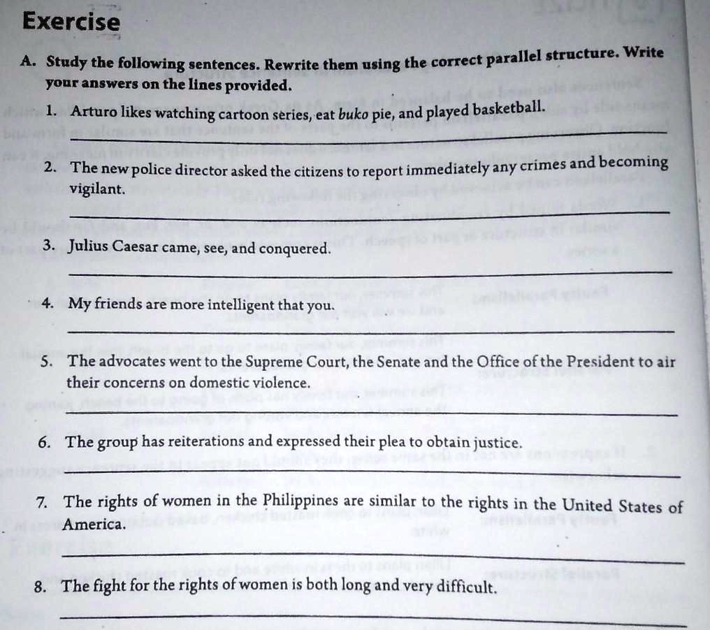 paki answer po please exercise the correct parallel structure write study the following ...