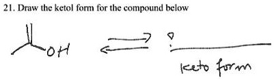 SOLVED: Draw the ketol form for the compound below oH [ch frm
