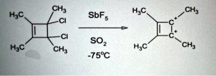 CH3 H3C CH3 H3C SbF5 CI C CI C SO2 H3C H3C CH3 CH3 -75°C
