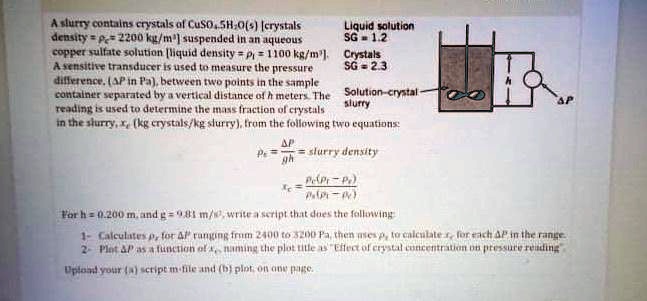 SOLVED: Solve by MATLAB A slurry contains crystals of CuSO4Â·5H2O ...