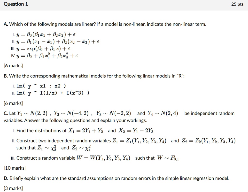 SOLVED: A. Which of the following models are linear? If a model is non-linear, indicate the non ...