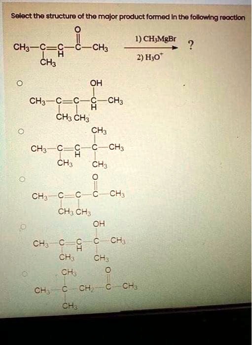 SOLVED: Text: Select the structure of the major product formed in the ...