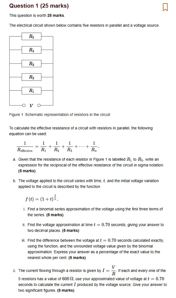 Question 1 (25 marks) This question is worth 25 marks. The electrical circuit shown below ...