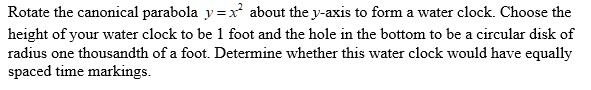 SOLVED:Rotate the canonical parabola Y =1? about the y-axis to form ...