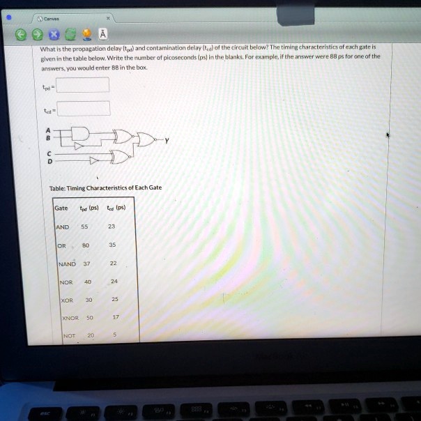 SOLVED: What is the propagation delay (t) and contamination delay (t) of the circuit below? The ...