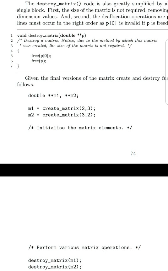 SOLVED: Implement a version of the destroymatrix function that can ...
