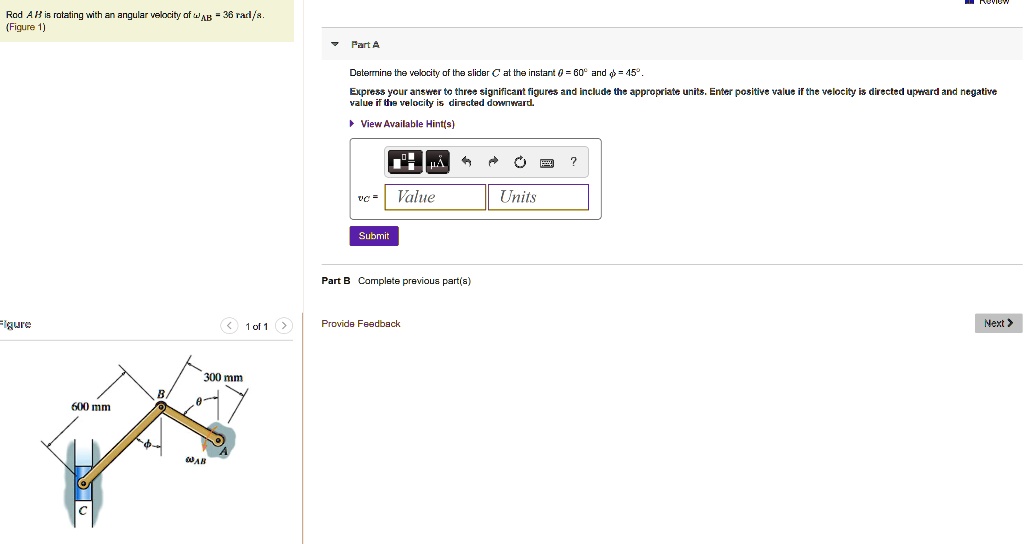 Rod AB is rotating with an angular velocity of ωAB = 36 rad/s. (Figure 1) Part A Determine the ...