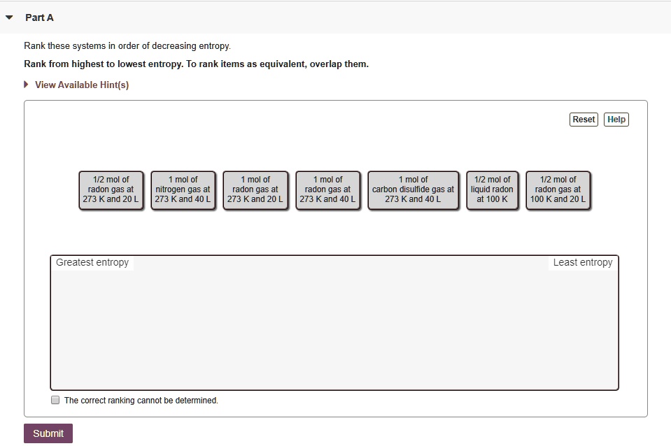 SOLVED: Part A Rank these systems in order of decreasing entropy: Rank ...