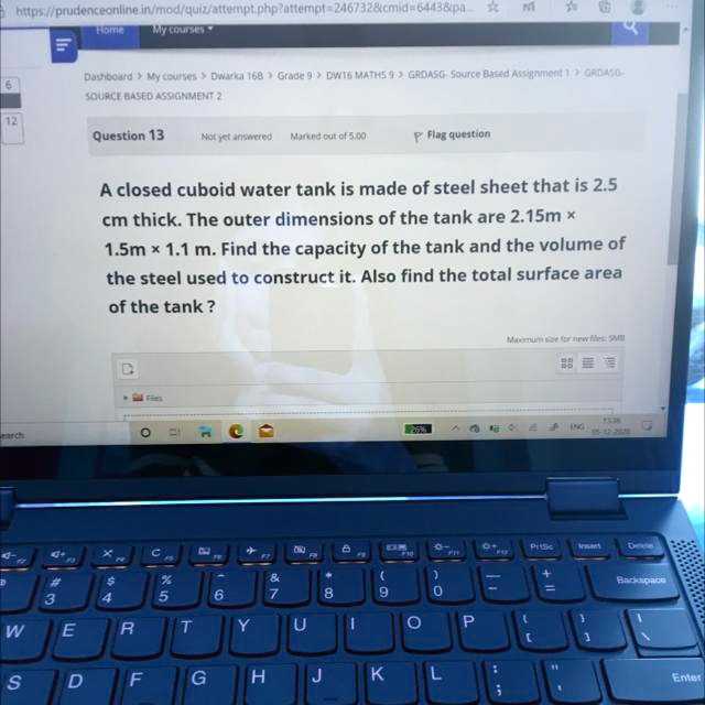 Question 13 A closed cuboid water tank is made of steel sheet that is 2 ...