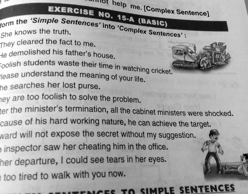 SOLVED: EXERCISE NO. 15-A (BASIC) Transform the 'Simple Sentences' into ...