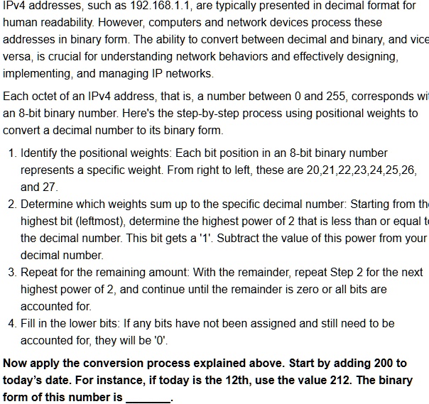 IPv4 addresses, such as 192.168.1.1, are typically presented in decimal ...
