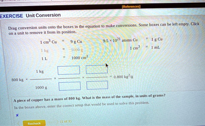 SOLVED:[Rcferences] EXERCISE Unit Conversion the boxes in the equation ...