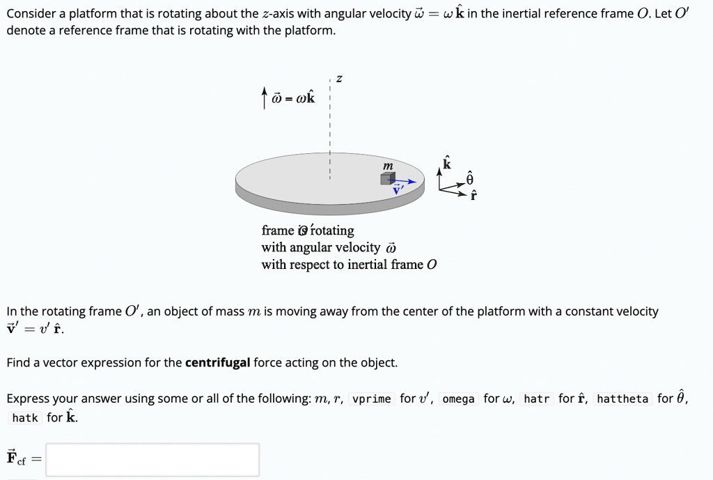 Consider a platform that is rotating about the z-axis with angular ...