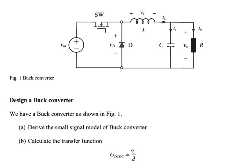 SOLVED: MS 6 WYA JA Fig: Buck converter A Buck converter is shown in ...