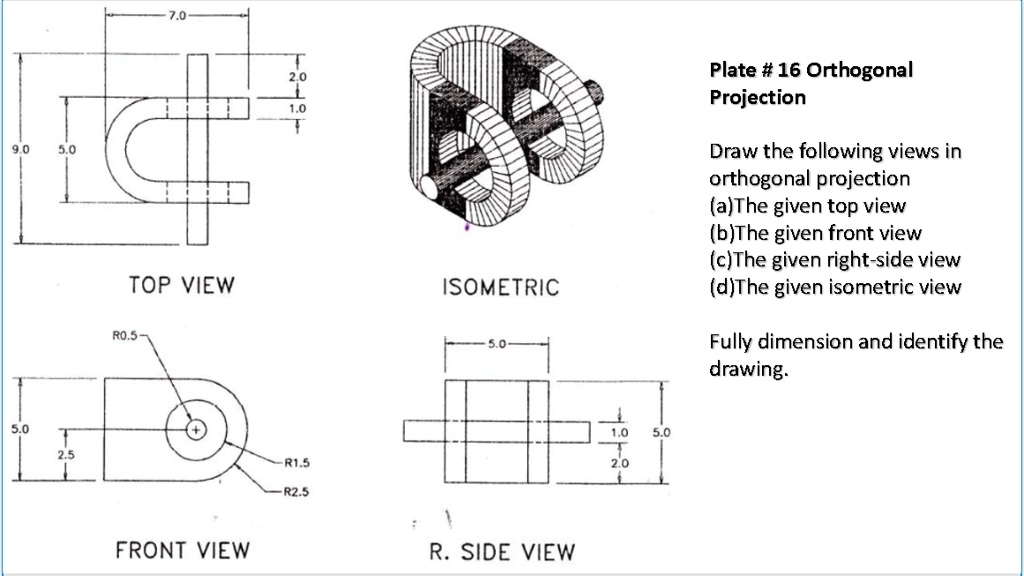 SOLVED: Make a 3D model of plates in AutoCAD or Projicad. Plate #16 ...