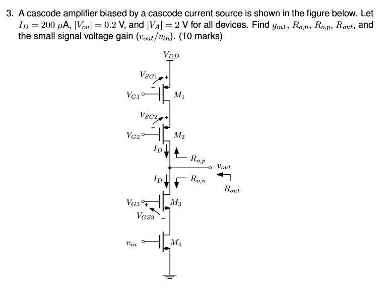 VIDEO solution: A cascode amplifier biased by a cascode current source is shown in the figure ...