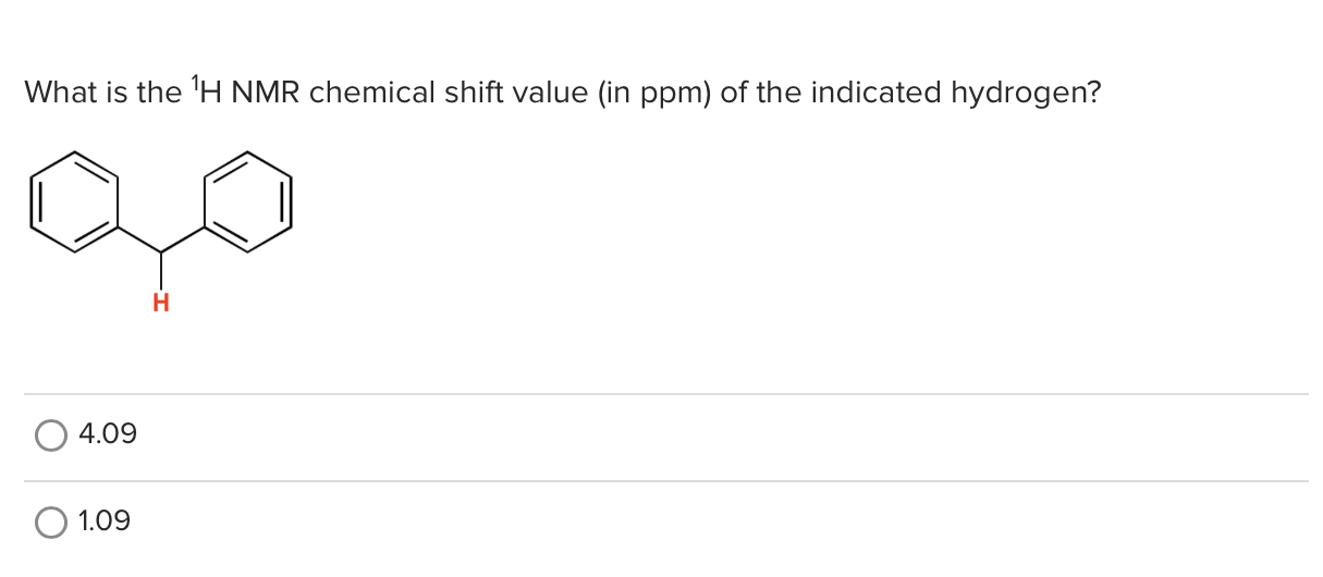 What is the ^1H NMR chemical shift value (in ppm) of the indicated ...