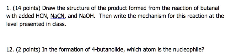 1 14 points draw the structure of the product formed from...