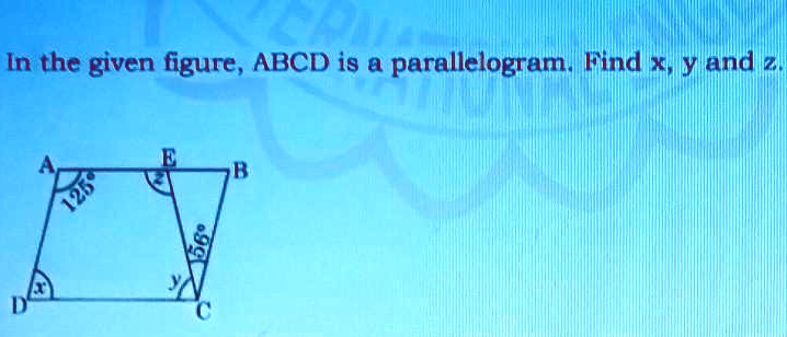 In the given figure, ABCD is a parallelogram. Find x, y and z.