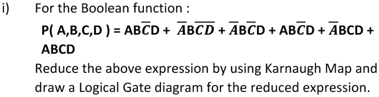 Solved I For The Boolean Function Pabcd Abcd Abcd Abcd 7479