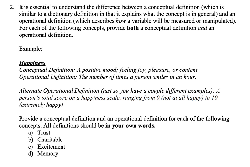 SOLVED: 2. It is essential to understand the difference between a conceptual definition (which ...