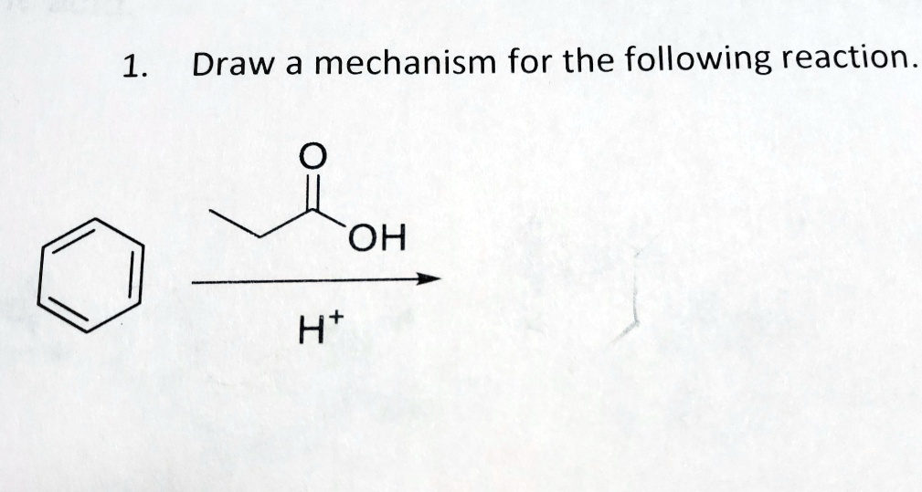 SOLVED: 1. Draw a mechanism for the following reaction OH +H
