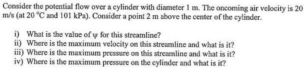 SOLVED: Consider the potential flow over a cylinder with a diameter of ...