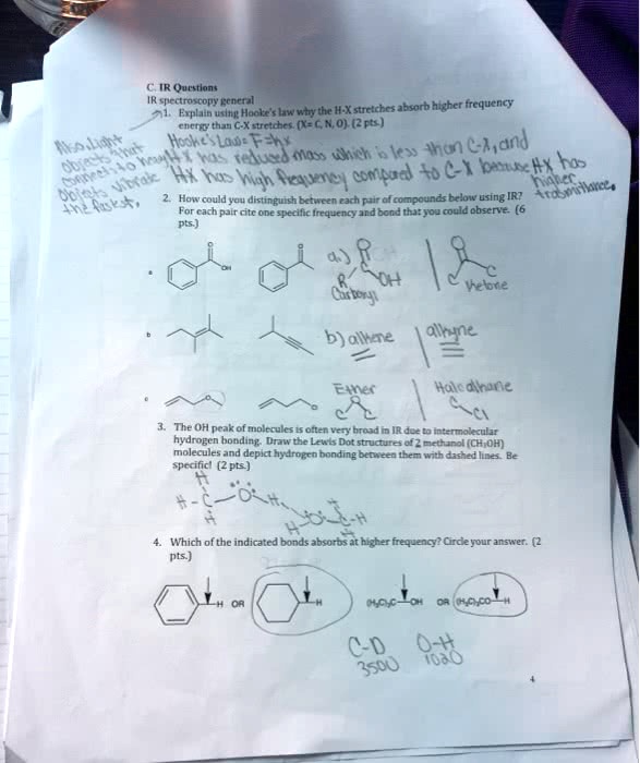 SOLVED: C. IR Questions IR spectroscopy general. Explain using Hooke's ...
